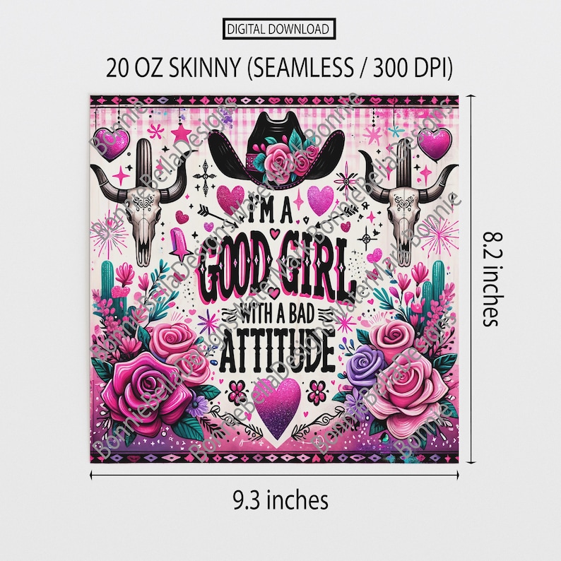 Sassy Tumbler Wrap PNG: Good Girl Bad Attitude Sublimation Design ...