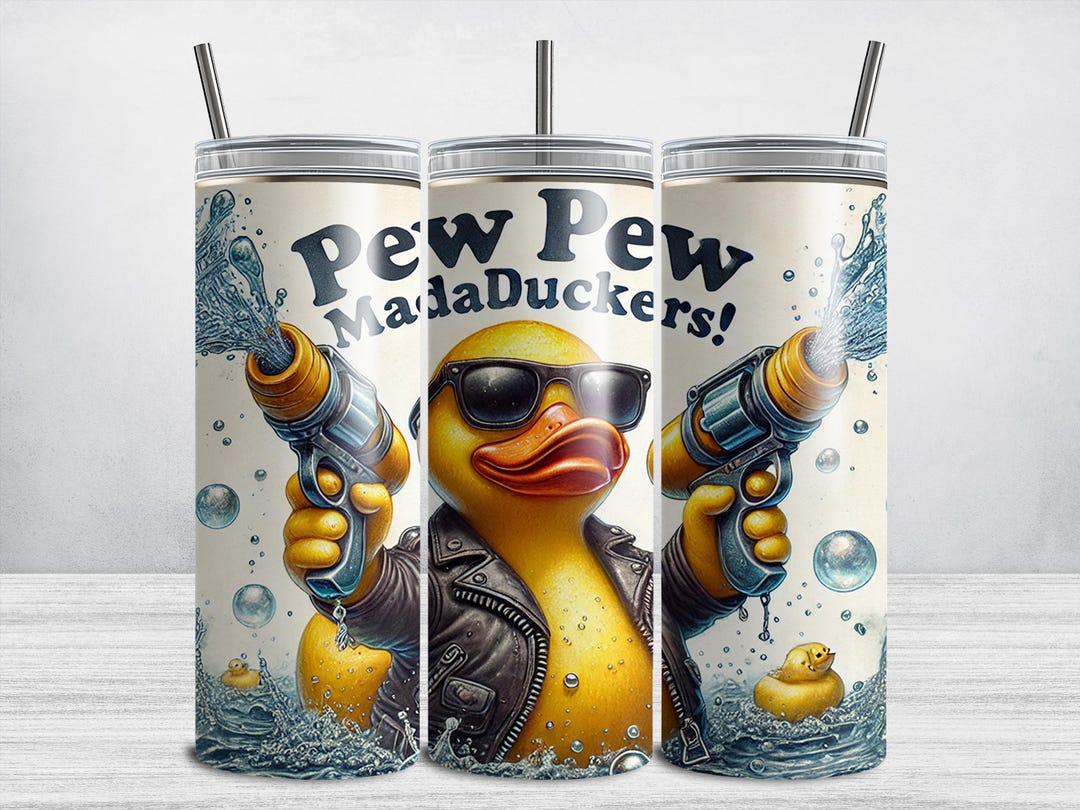 Funny Yellow Duck Tumbler Wrap, Pew Pew Madaduckers Tumbler Wrap, Fu ...