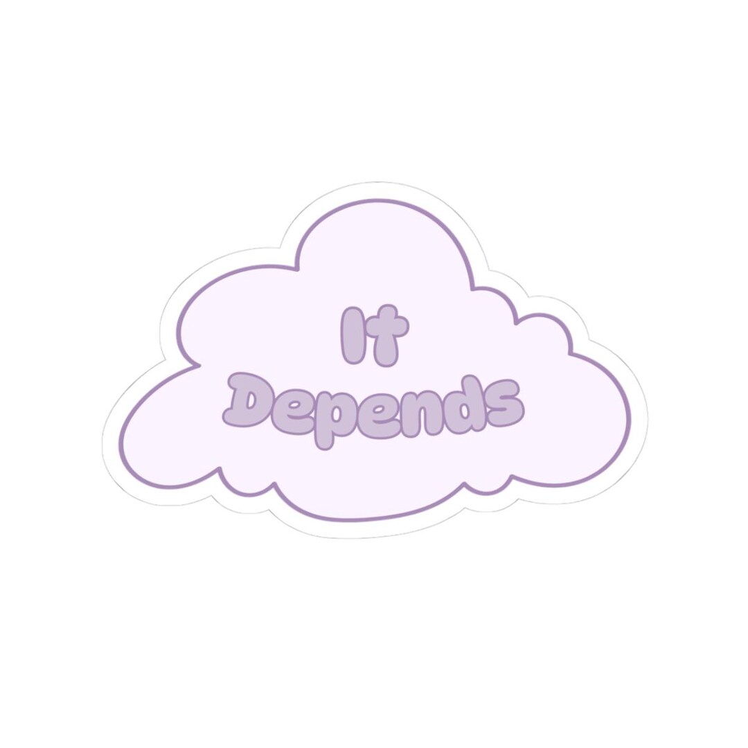It Depends Cloud Sticker | Law School Answer | Lawyer Humor | Legal ...