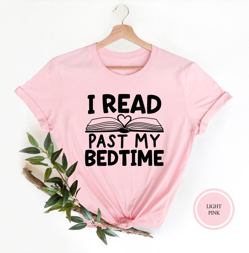 I Read Past My Bedtime Shirt, Book Lover Gift - Etsy
