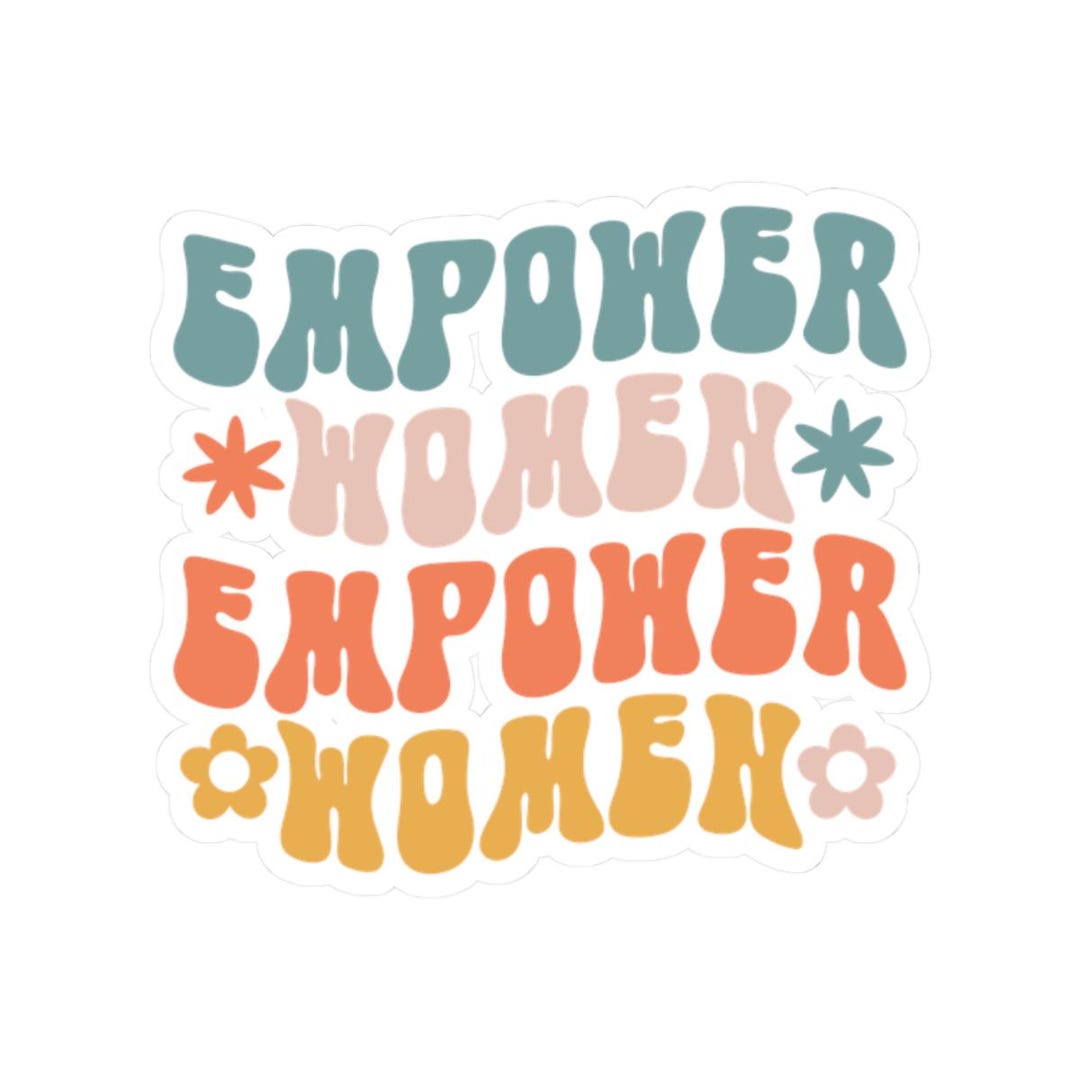 Empower Women Kiss-cut Stickers, Feminist Stickers, Laptop Stickers ...
