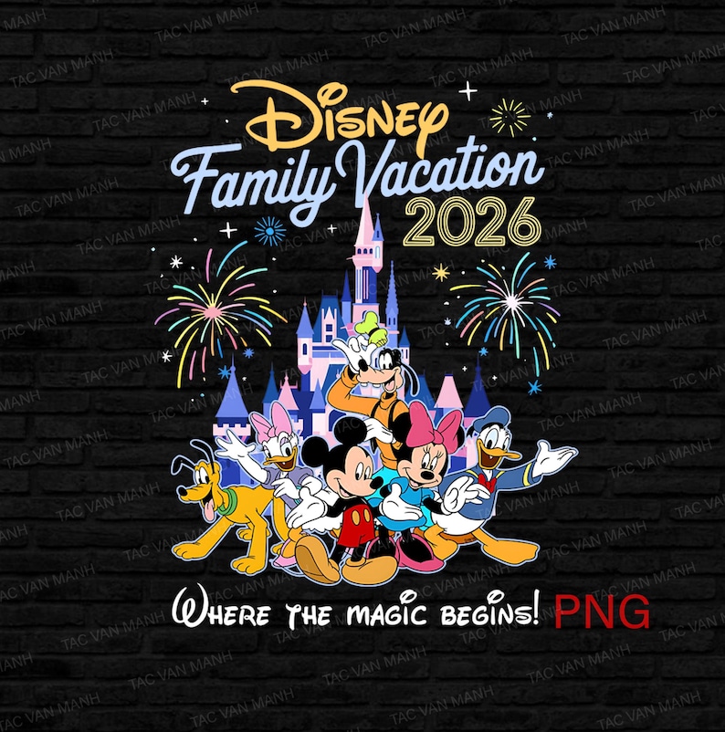 Disney Family Vacation 2026 Png, Where the Magic Begins Digital ...