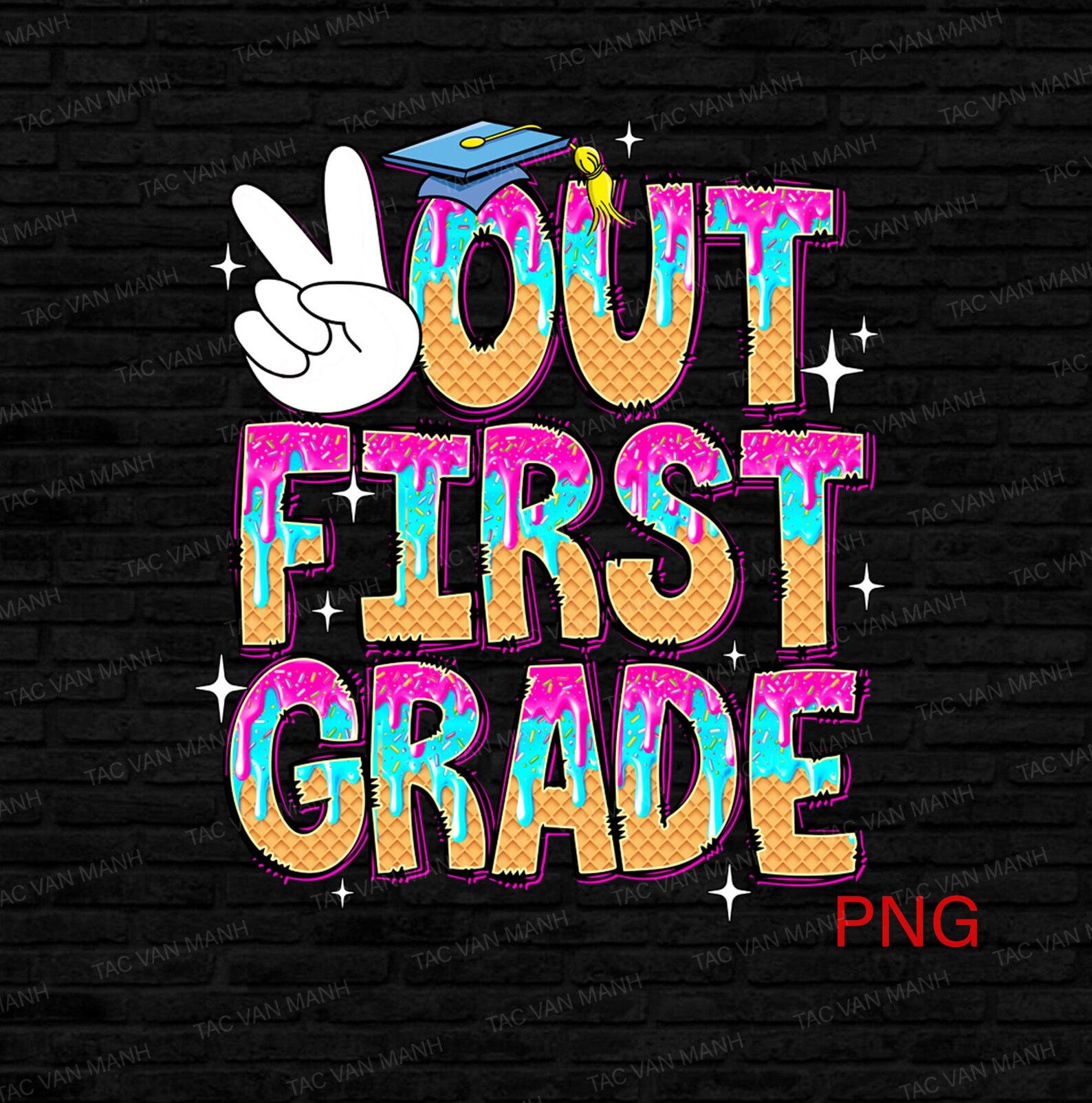 1st Grade Png, Peace Out First Grade PNG, Last Day of School, 1st Grade ...