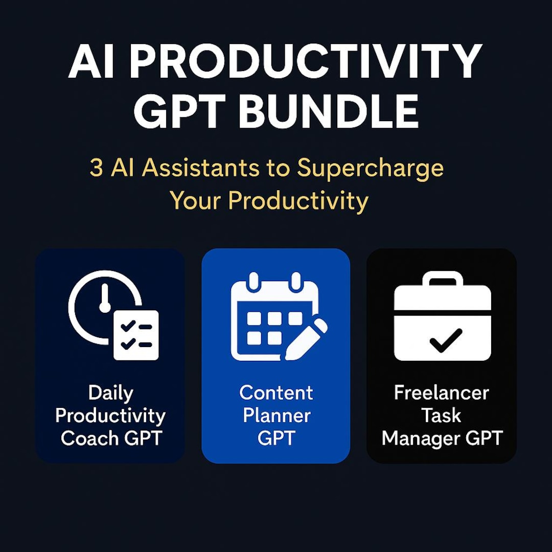 AI Productivity GPT Bundle: Daily Coach, Content Planner, Task Manager ...