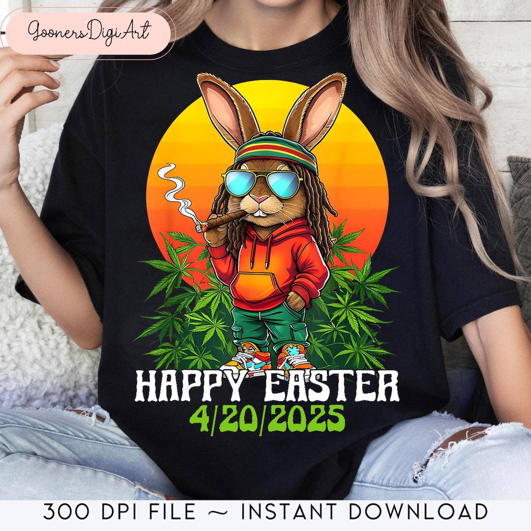 Happy 420 Easter Bunny Smoking Weed Funny Men Women Digital Png, Funny ...