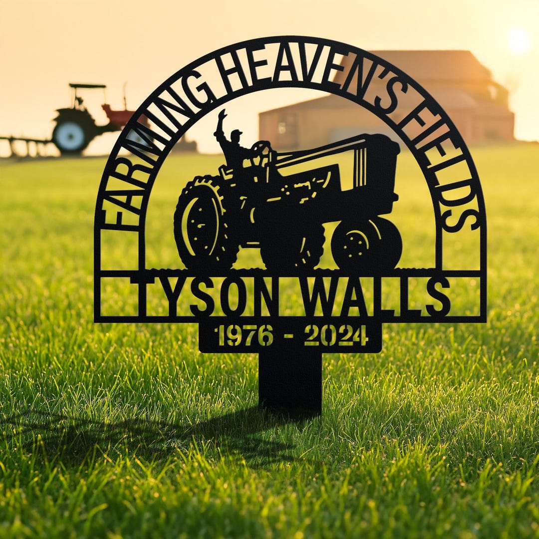 Custom Farming Fields Memorial Metal Stake, Farmer Memorial Sign, Grave ...