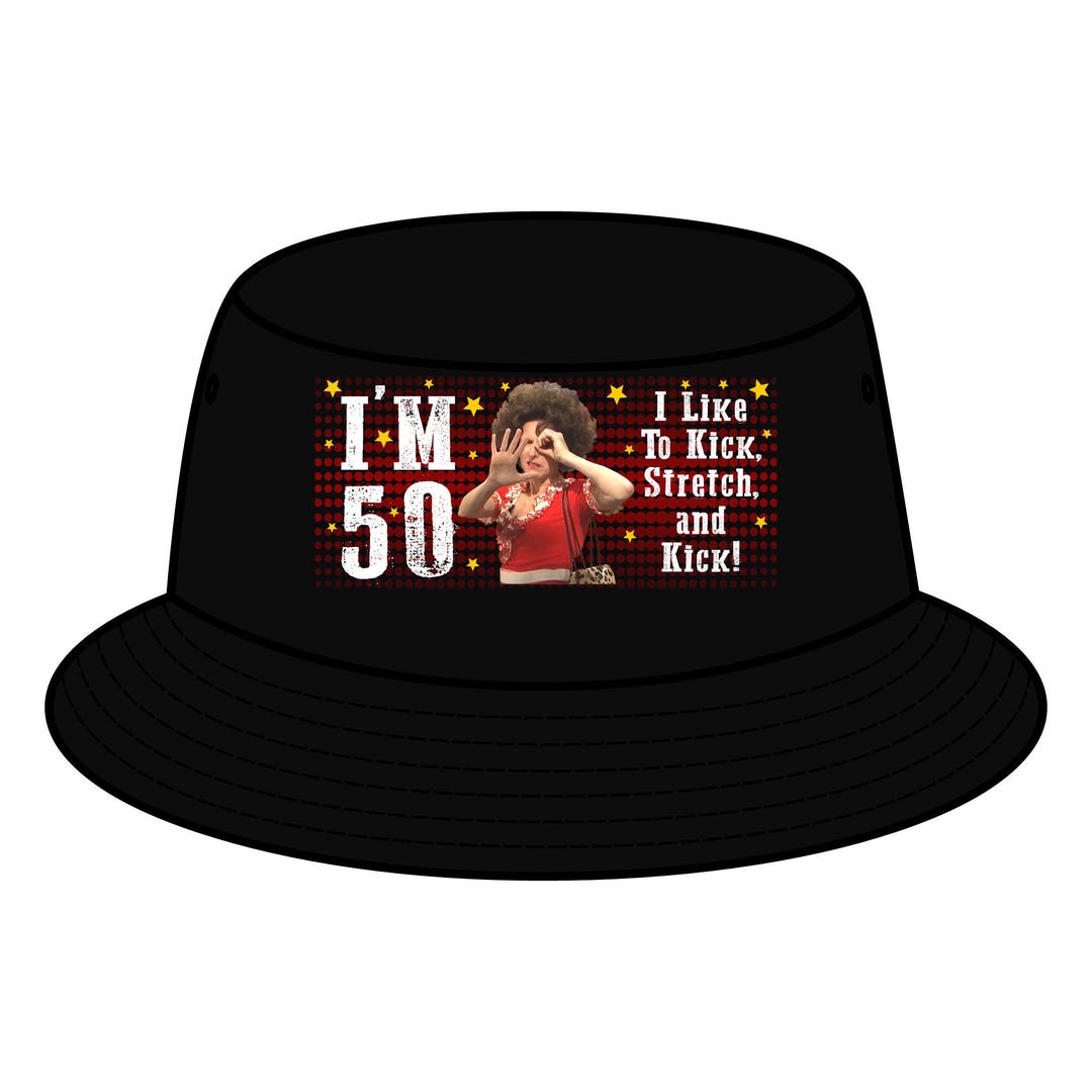 Sally O'malley, 50th Birthday Bucket Hat, Snl, Birthday, Im Fifty - Etsy