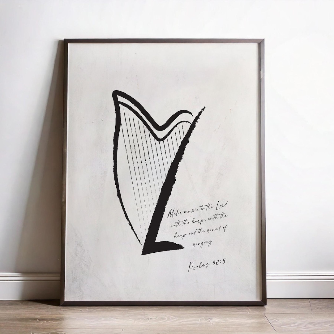 Praise the Lord With the Harp, Psalm 33:2, Bible Inspired Art, Bible ...