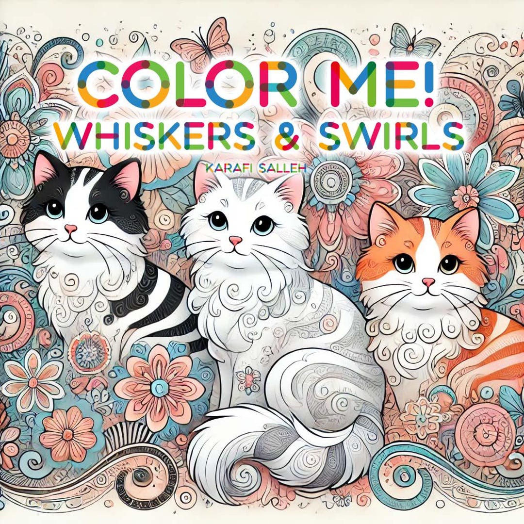 Color Me: Whiskers & Swirls Cat Coloring Book for Adults - Relaxing ...