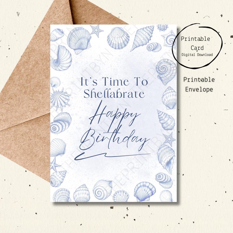 Printable Digital Birthday Card Time to Shellabrate Birthday Card Ocean ...