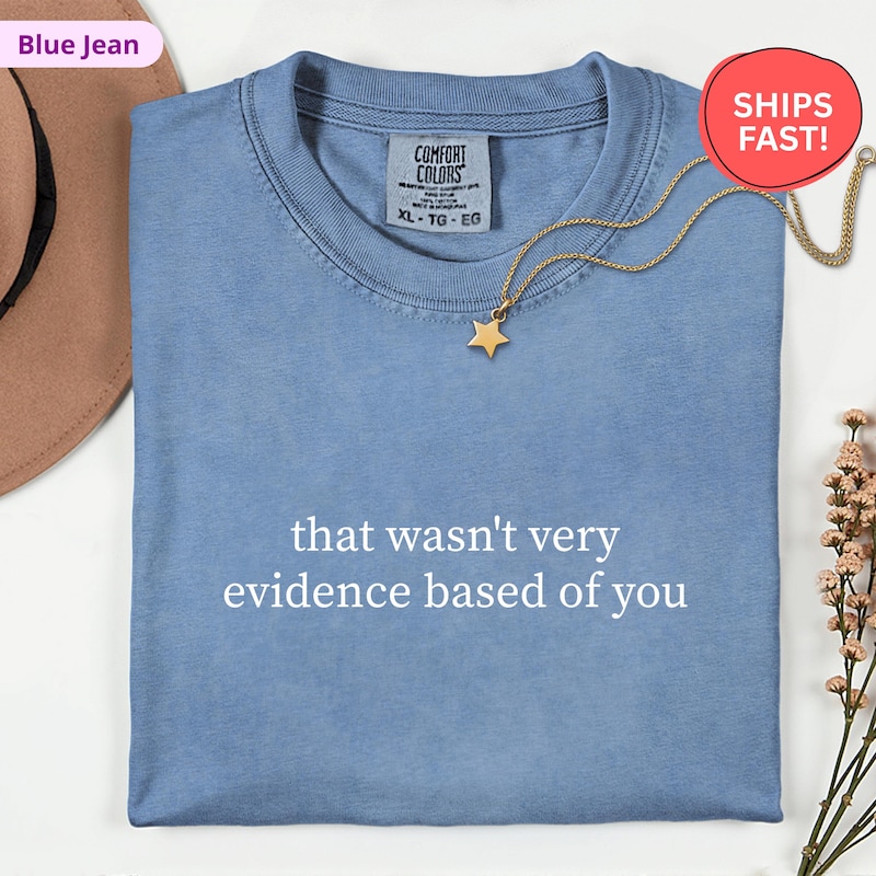 Evidence Based Sweatshirt - Etsy