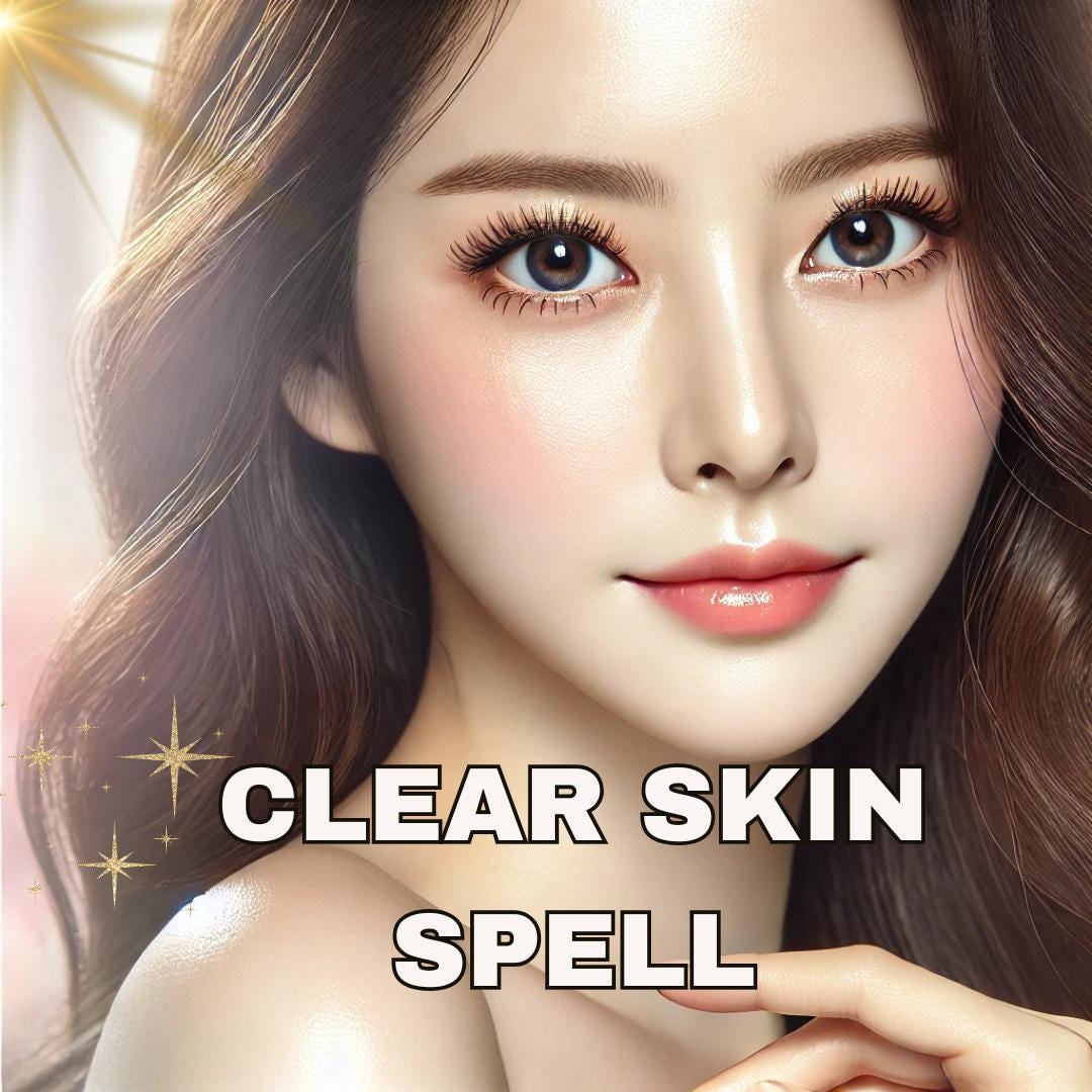 Clear Skin Spell - Have Glass Skin Clear Skin - Etsy