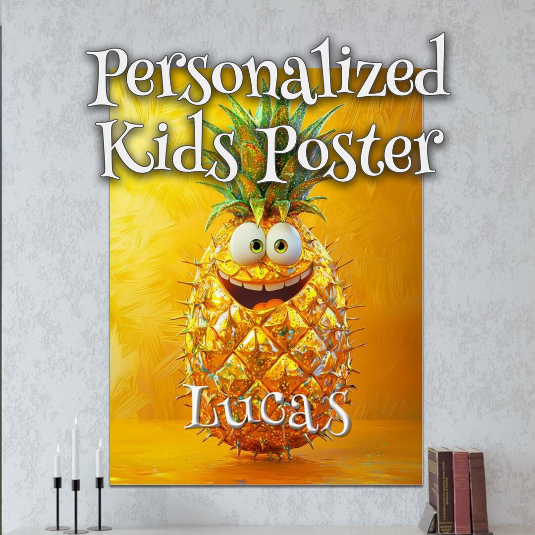 Personalized Pineapple Poster for Kids Poster – Ideal Gift for Boys ...