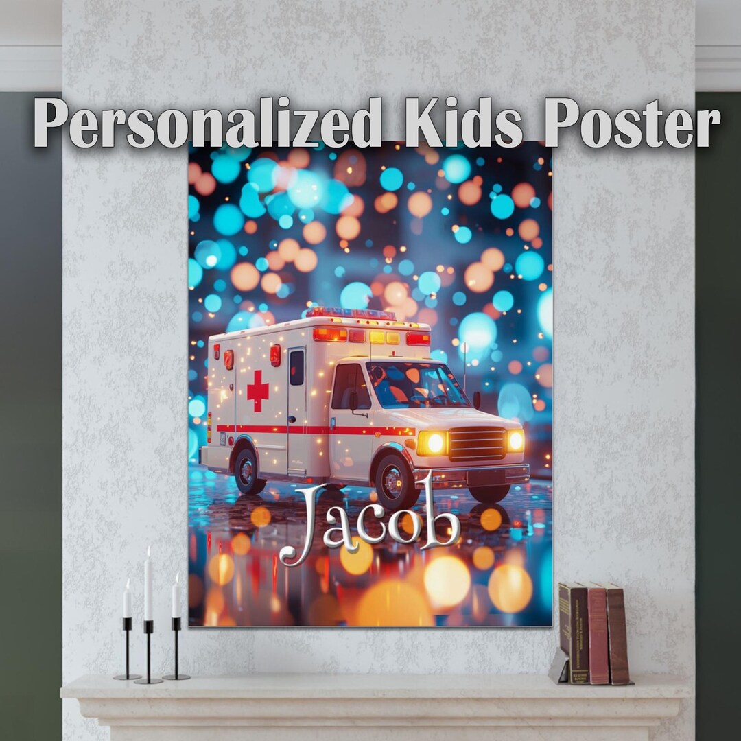 Personalized Ambulance Poster for Kids – Child's Name Poster – Modern ...