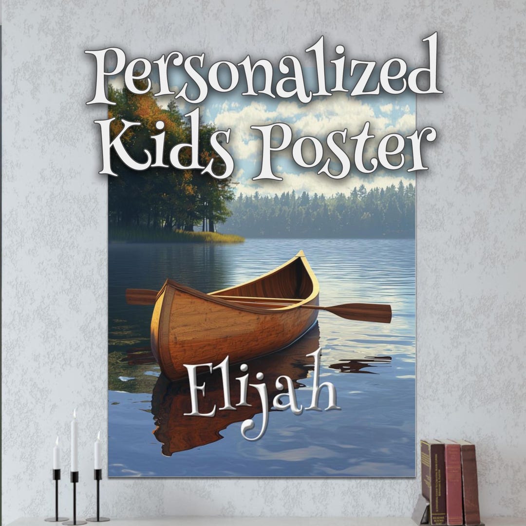 Personalized Canoe Poster for Kids Poster – Inspires Imagination ...