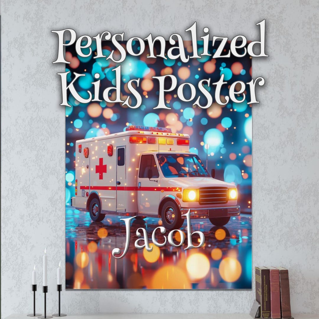 Personalized Ambulance Poster for Kids Poster – Vibrant Color Print ...