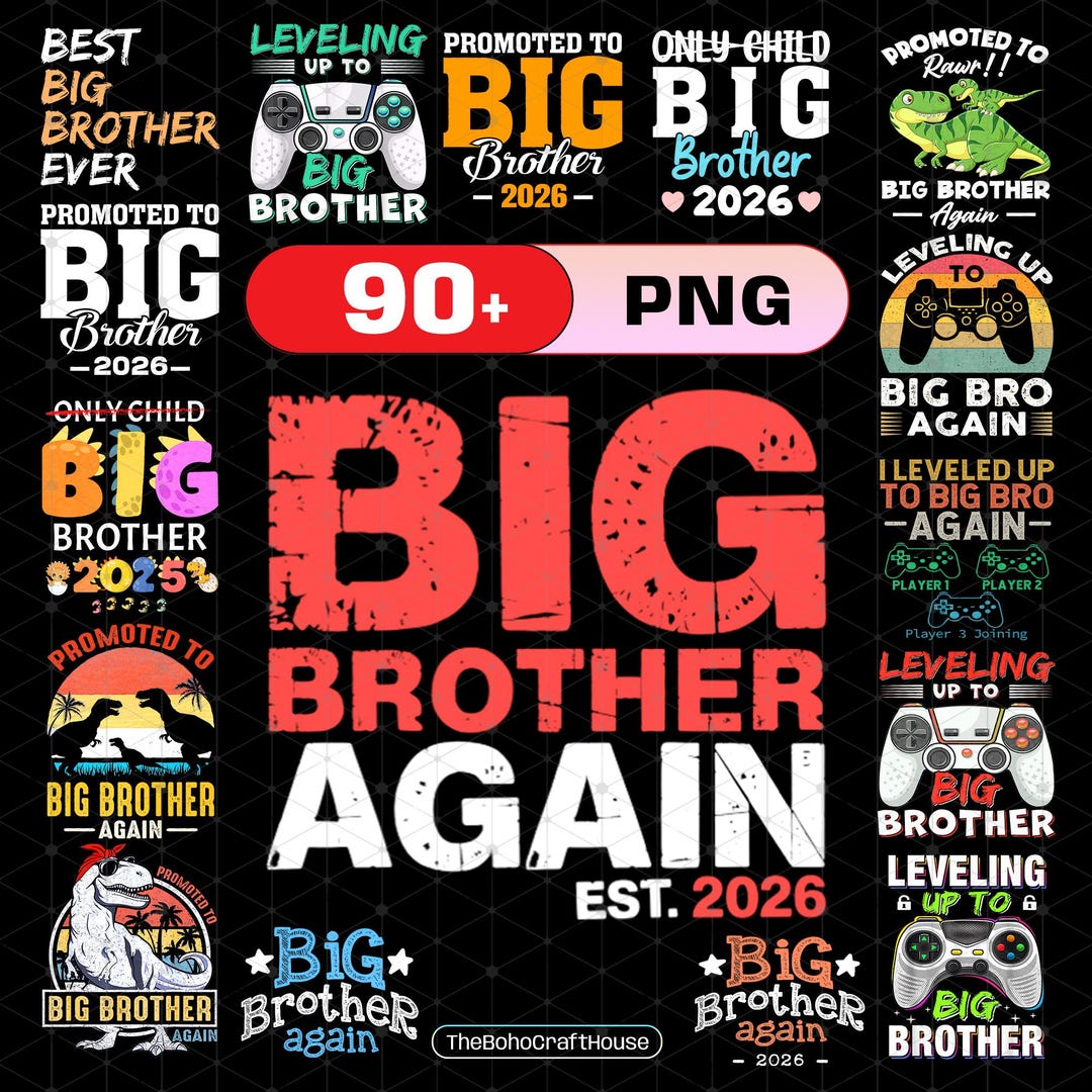 Big Brother Again PNG Bundle | Promoted to Big Brother Clipart | Big ...