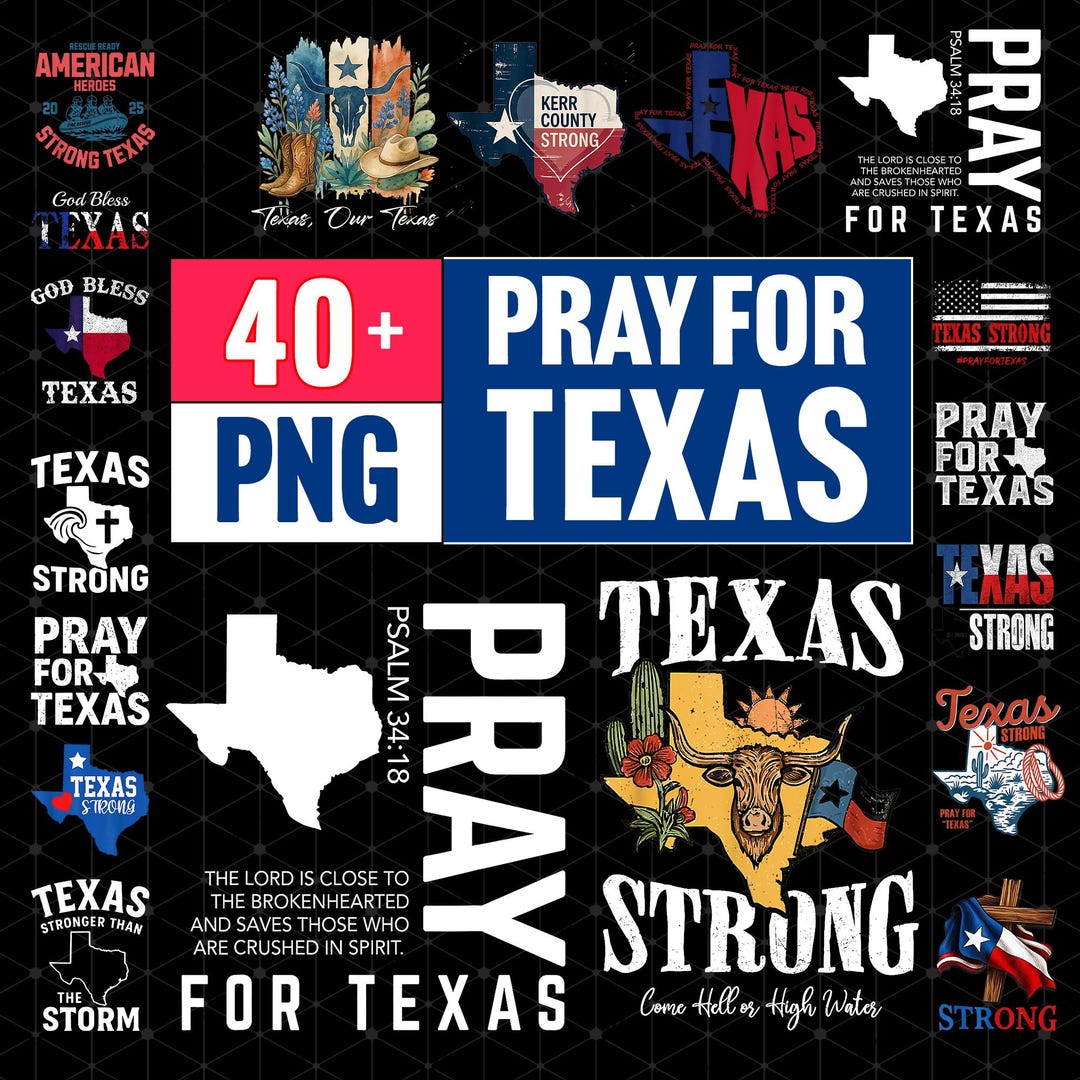 Texas Strong PNG Bundle | Pray for Texas Clipart | Pray for Texas Shirt ...