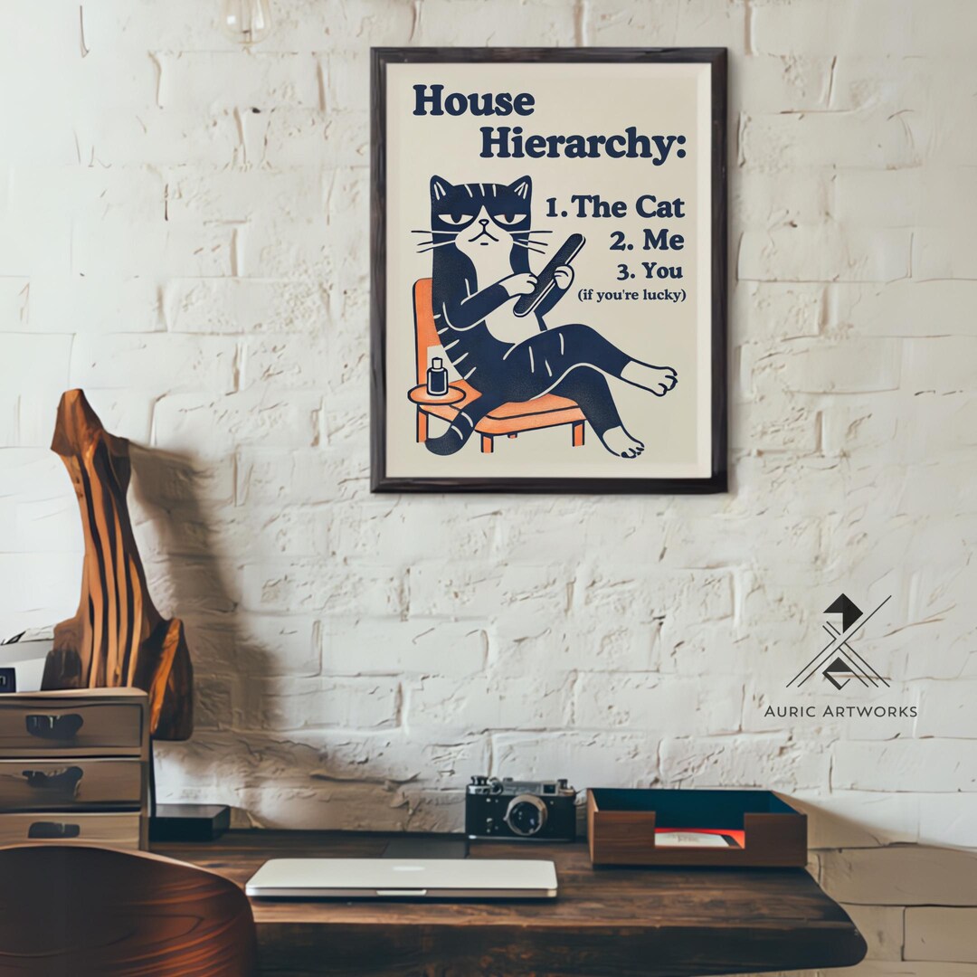 House Hierarchy Funny Cat, Wall Art Print Minimalist, Pet Lover Decor ...