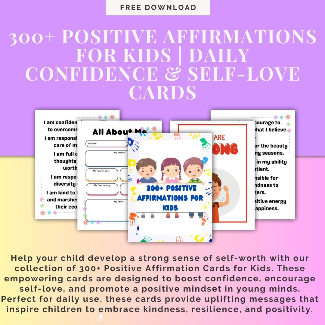 300+ Positive Affirmations for Kids | Daily Confidence & Self-love ...
