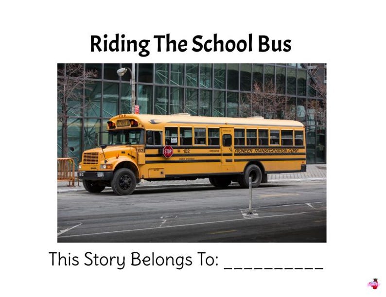 Riding the School Bus | Social Story & Activities | Safety Rules ...