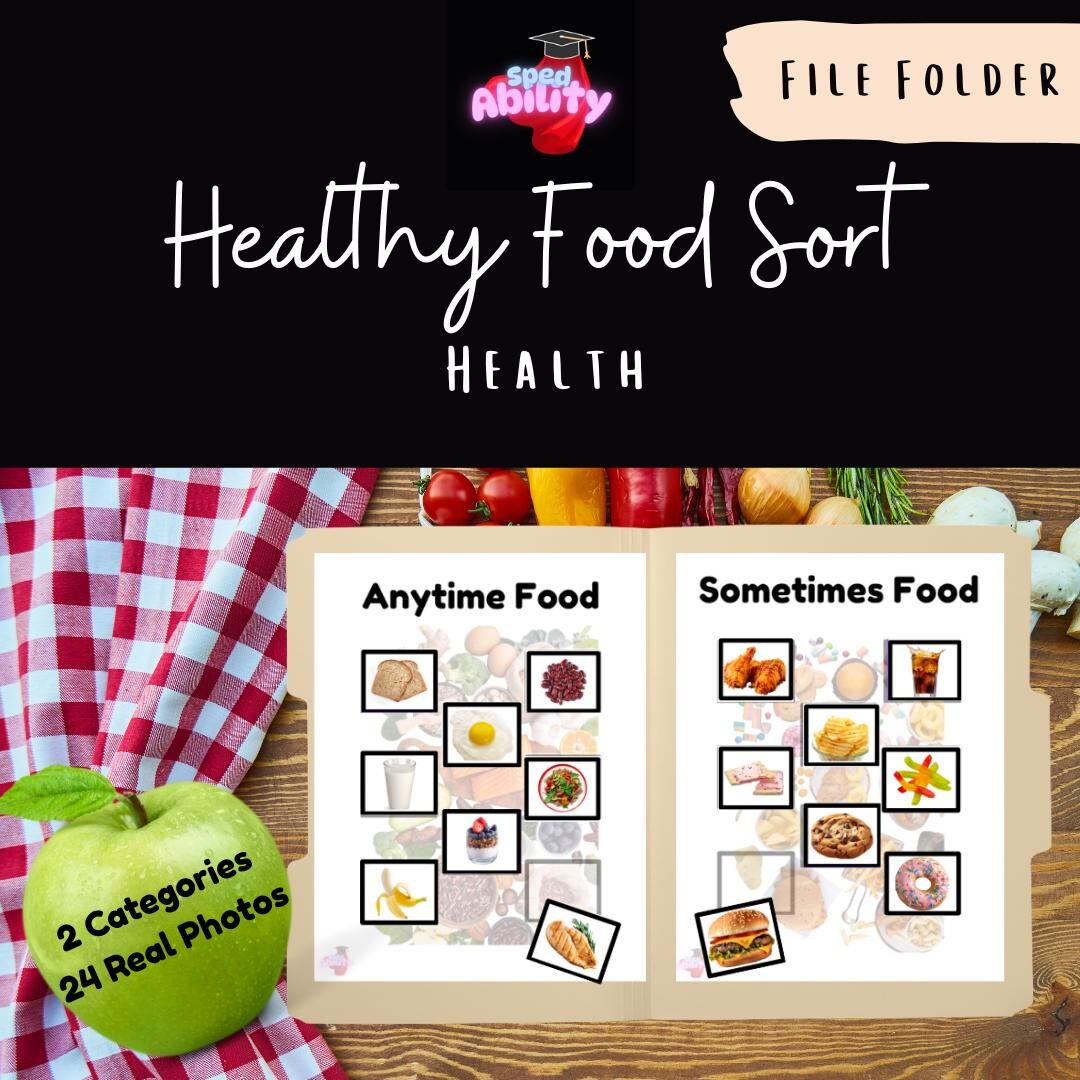 FILE FOLDER Activity | Sorting Healthy Food | Sometimes Vs Anytime ...