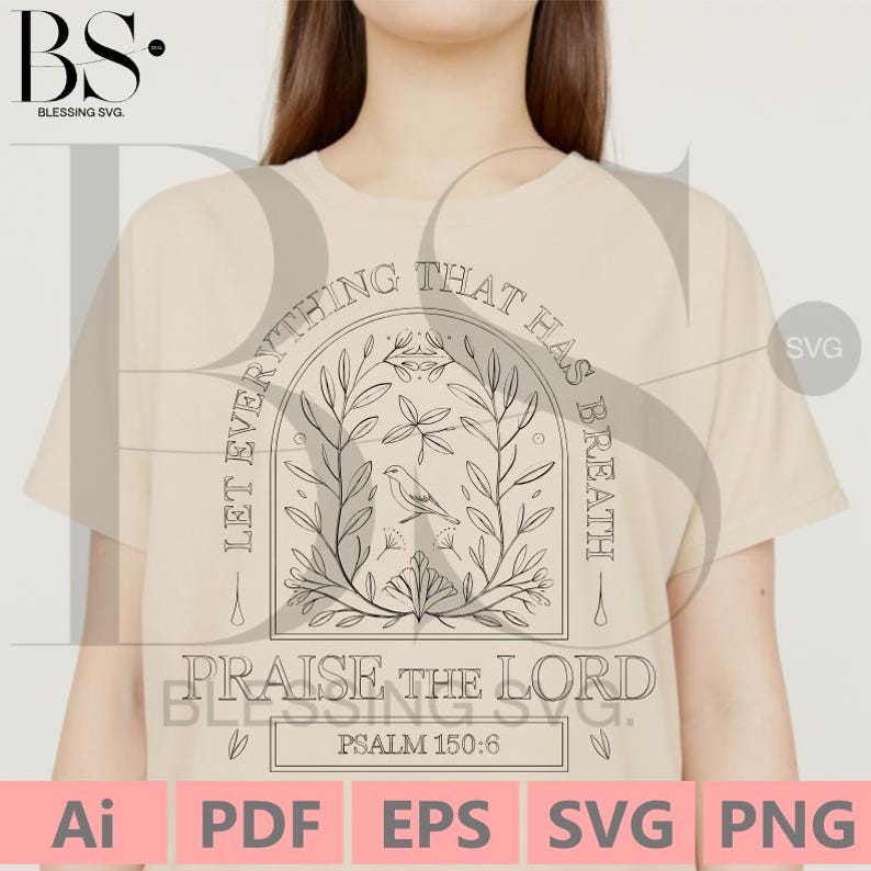 PRAISE the Lord SVG PNG, Psalm 1506, Bible Verses Svg, Christian Quote ...