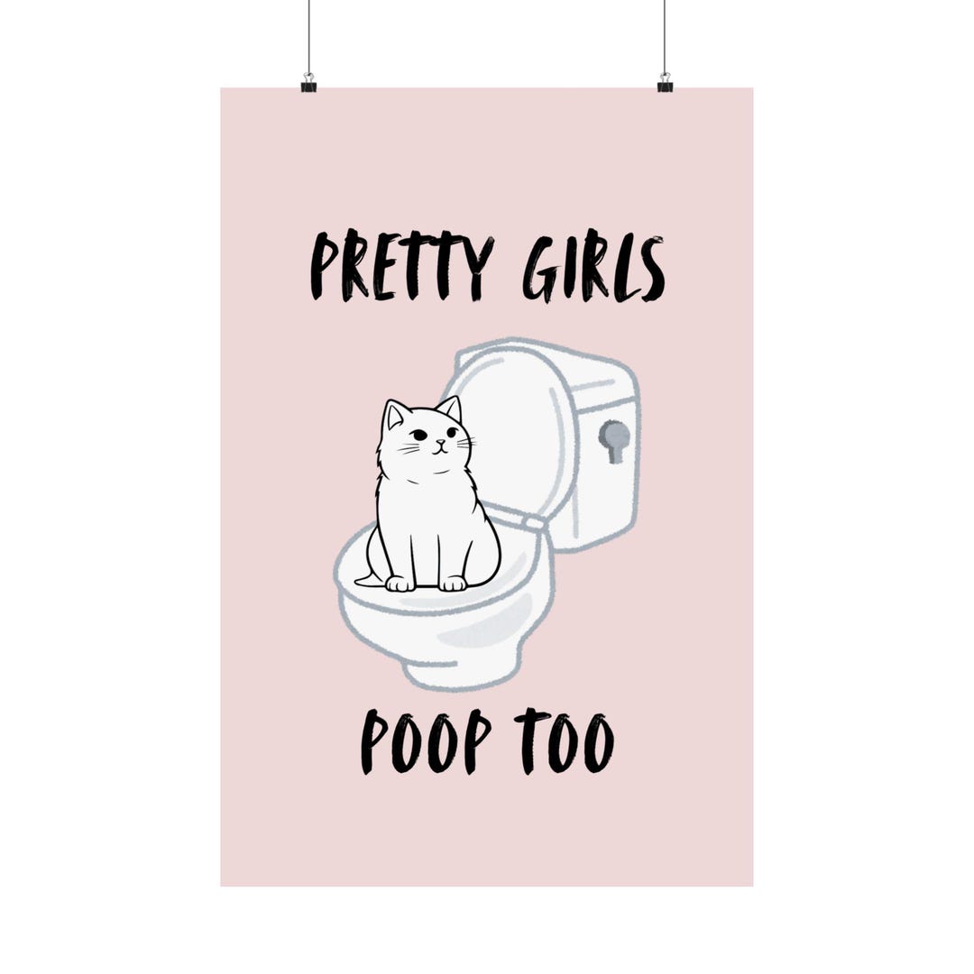 Humorous Cat Poster, Funny Wall Art for Cat Lovers, Pretty Girls Poop ...