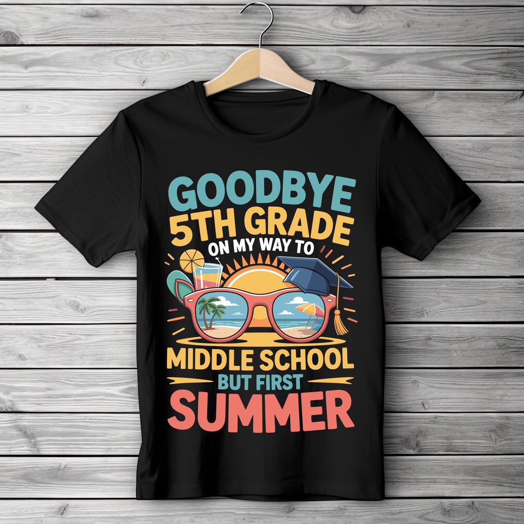 Goodbye 5th Grade Png, Goodbye 5th Grade Hello Middle School Png, 5th ...