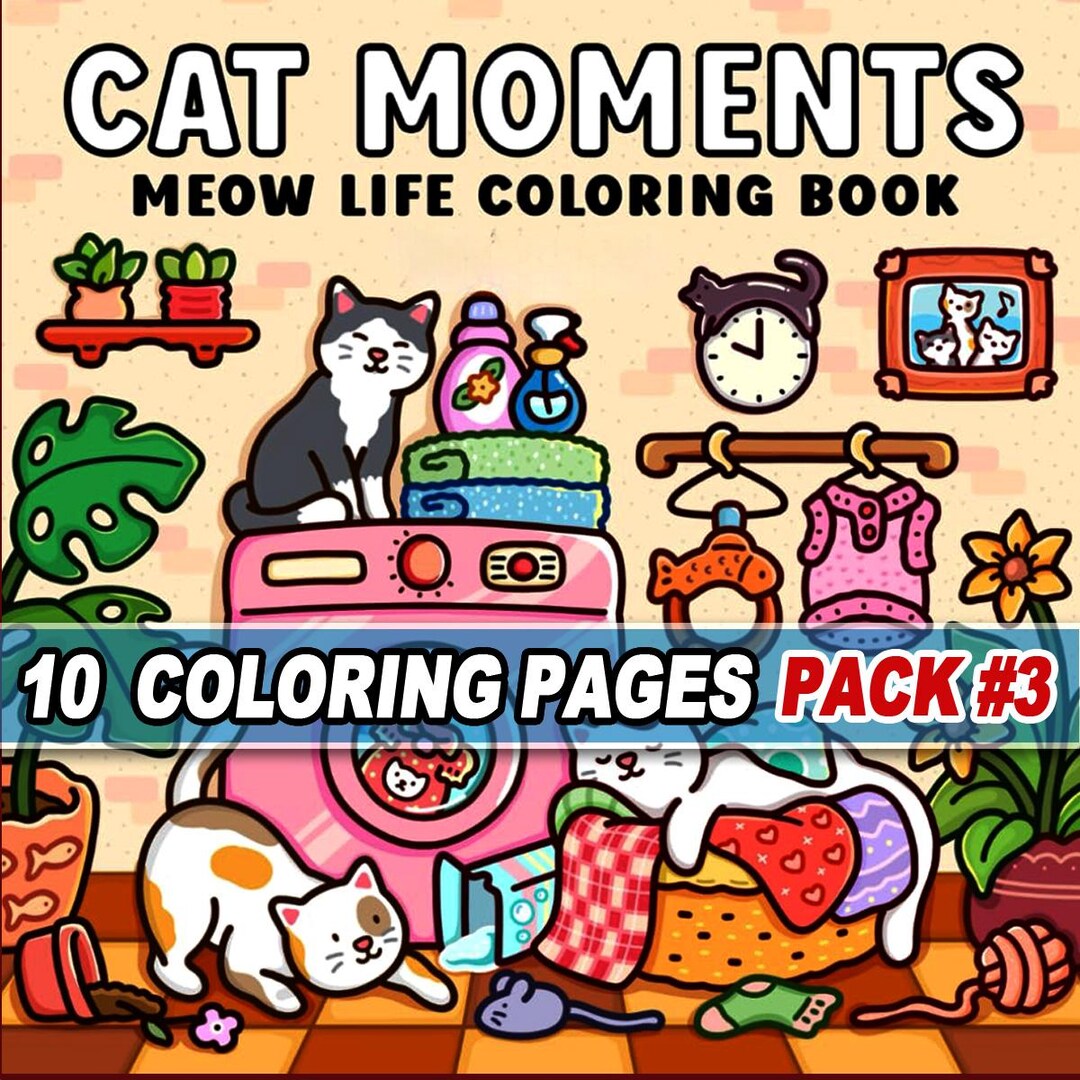 Cat Moments Coloring Pages – 10 Printable Pages for Cat Lovers, Meow ...