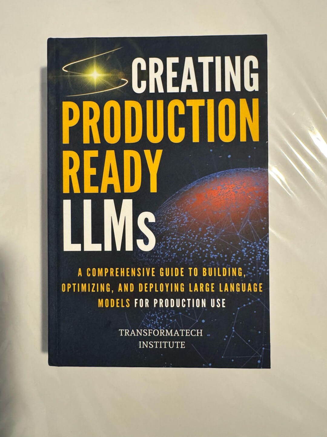 Transformers and Large Language Models the Definitive Guide: From ...