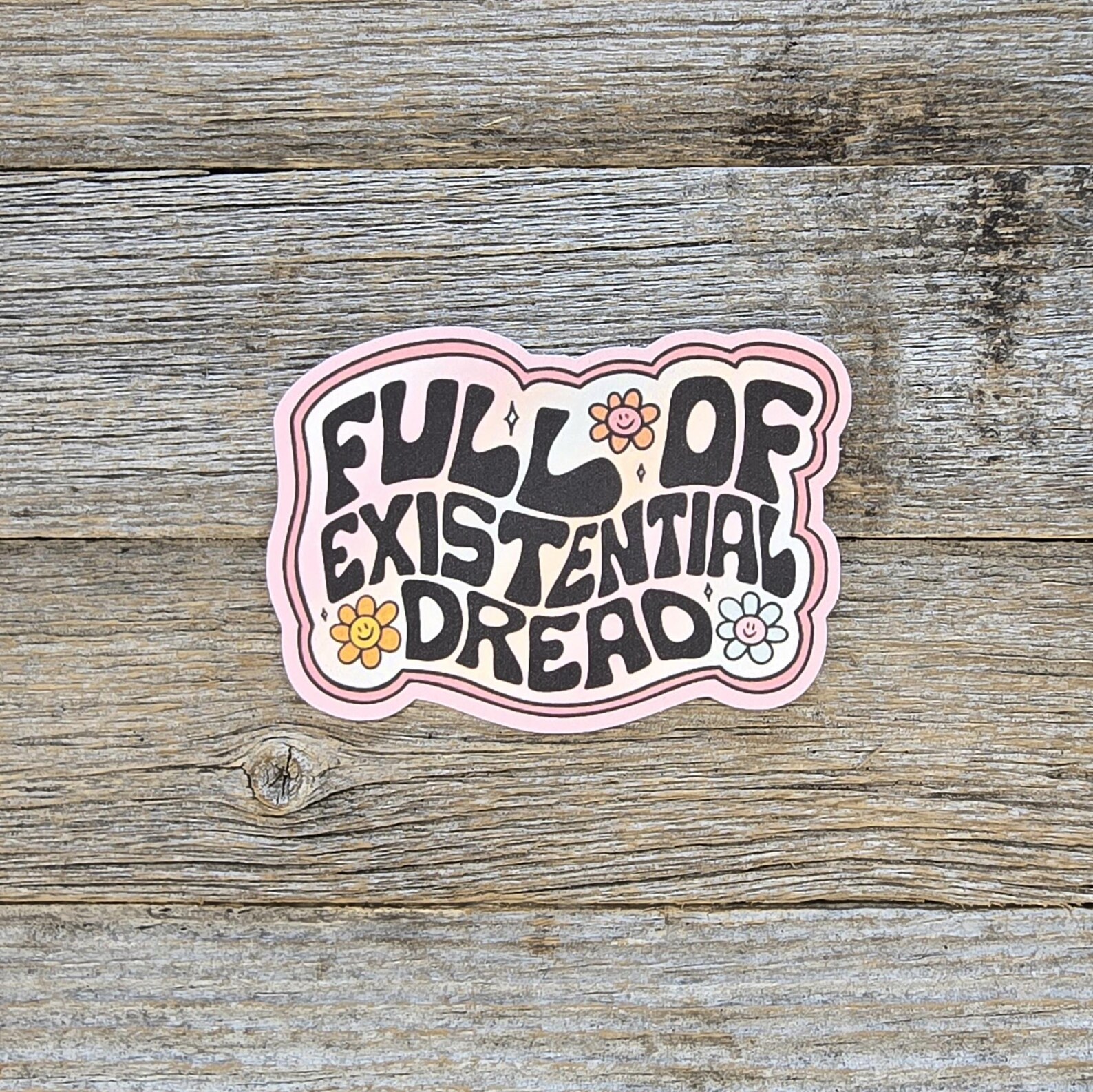 Full of Existential Dread Sticker, Cute Sticker, Trendy Stickers, Vinyl Stickers, Journal ...