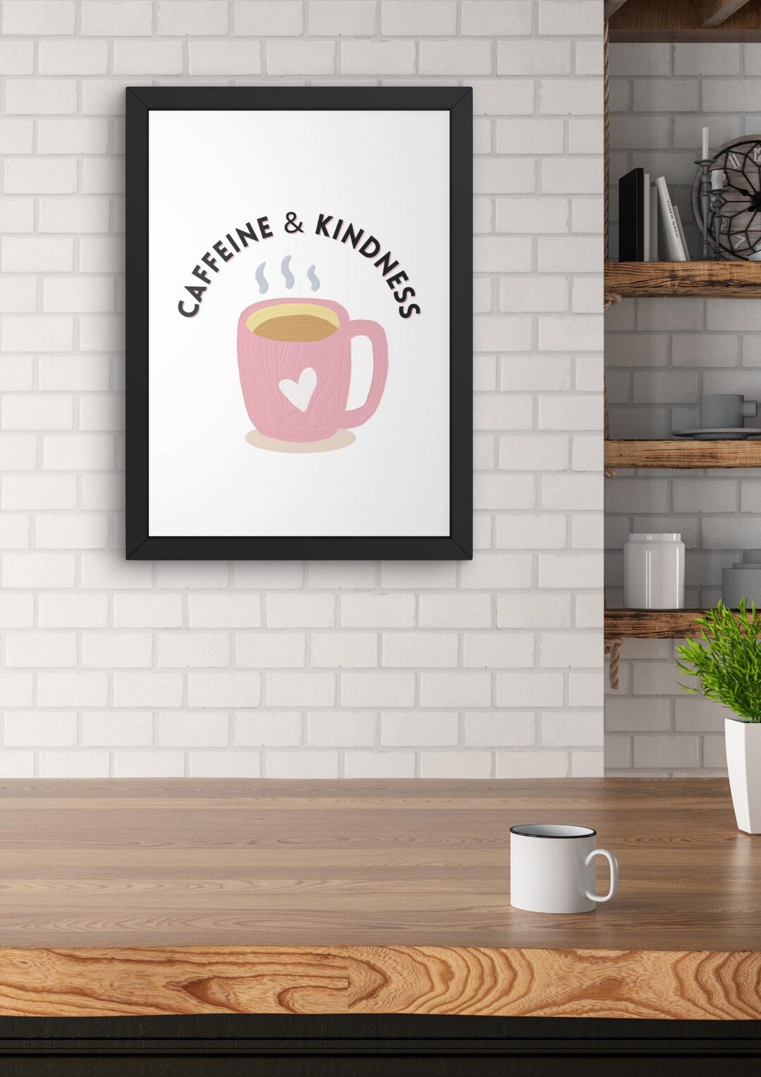 Caffeine & Kindness Poster – Coffee Decoration for Kitchen, Living Room ...
