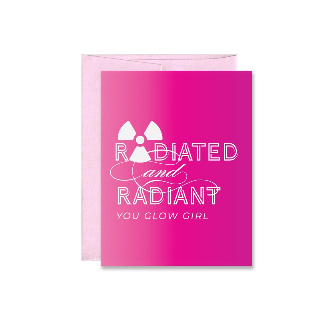 Radiation Cancer Support Card for Women | Radiation Therapy Greeting ...
