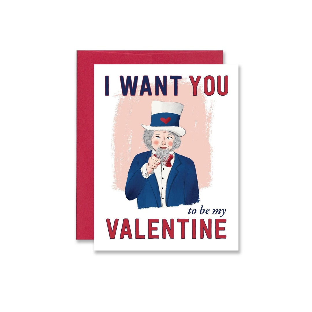 Cute and Funny Uncle Sam Valentine's Day Card - Military Valentine - Patriotic Valentine - I ...