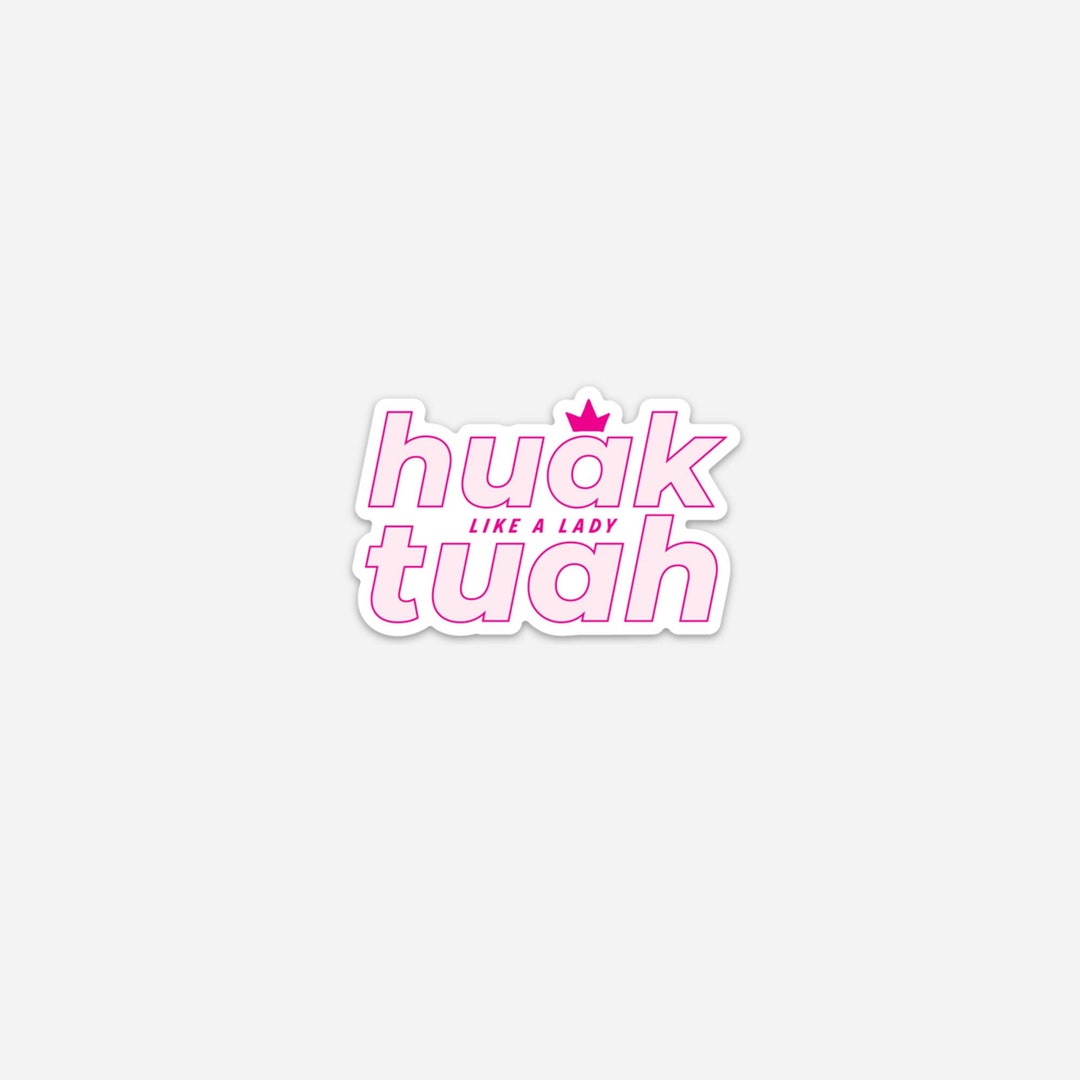 Huak Tuah Sticker Viral Internet Pop Culture Hawk Tuah Girl Sticker 3x1 ...