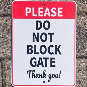 Please Do Not Block the Gate Sign Business Home Garage Parking Vibrant ...