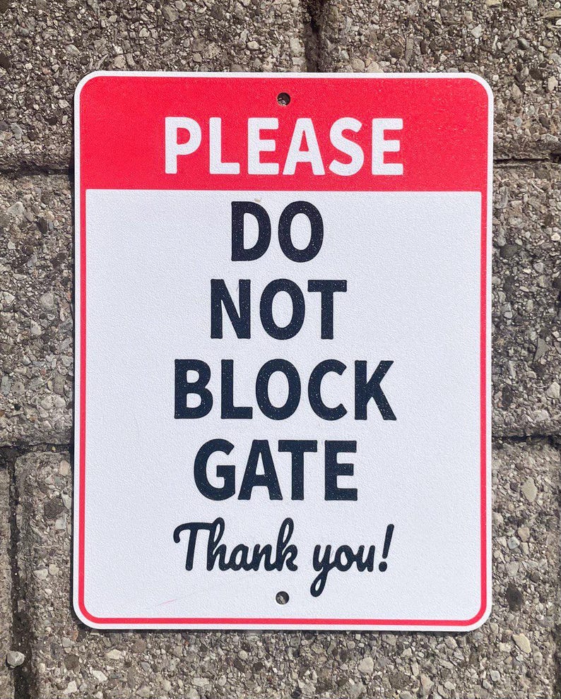 Please Do Not Block the Gate Sign Business Home Garage Parking Vibrant ...