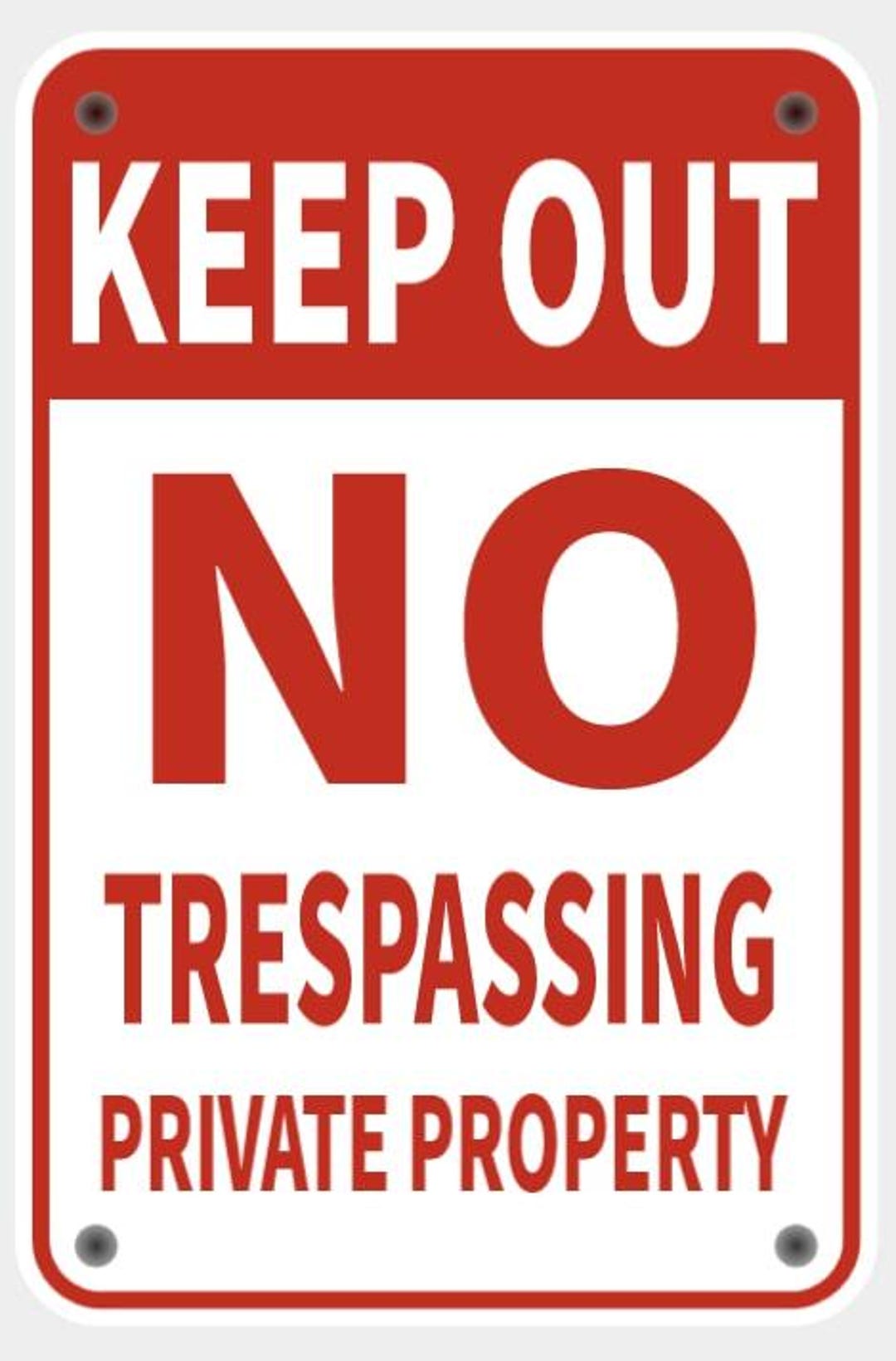 Keep Out No Trespassing Private Property Sign in Vibrant White With Red ...