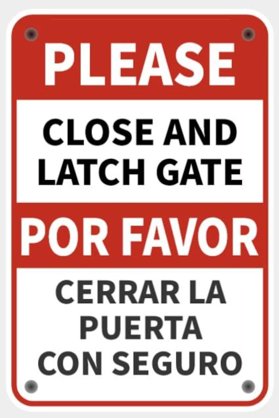 Keep Door Closed Latch Gate Cerrar La Puerta Con Seguro Sign English ...