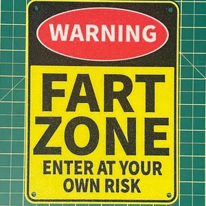 Warning Fart Zone Enter at Your Own Risk Sign Funny Mancave Vibrant ...