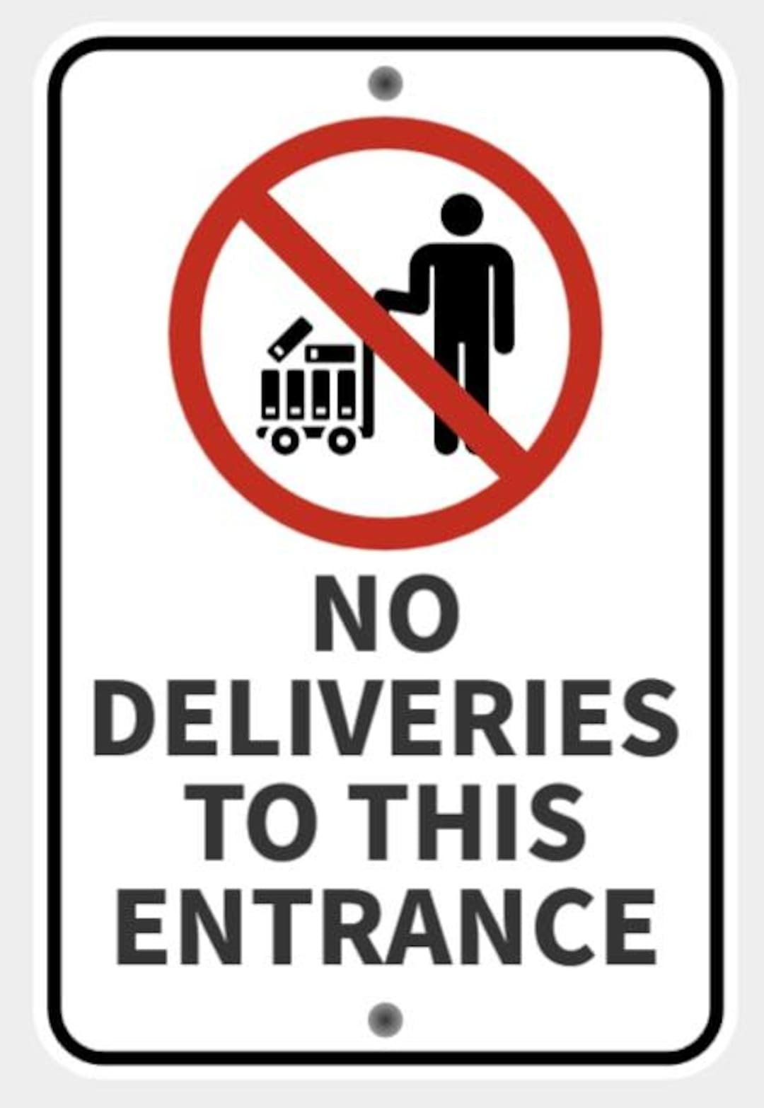 No Deliveries to This Entrance Shop Office Home Notice Sign in Vibrant ...