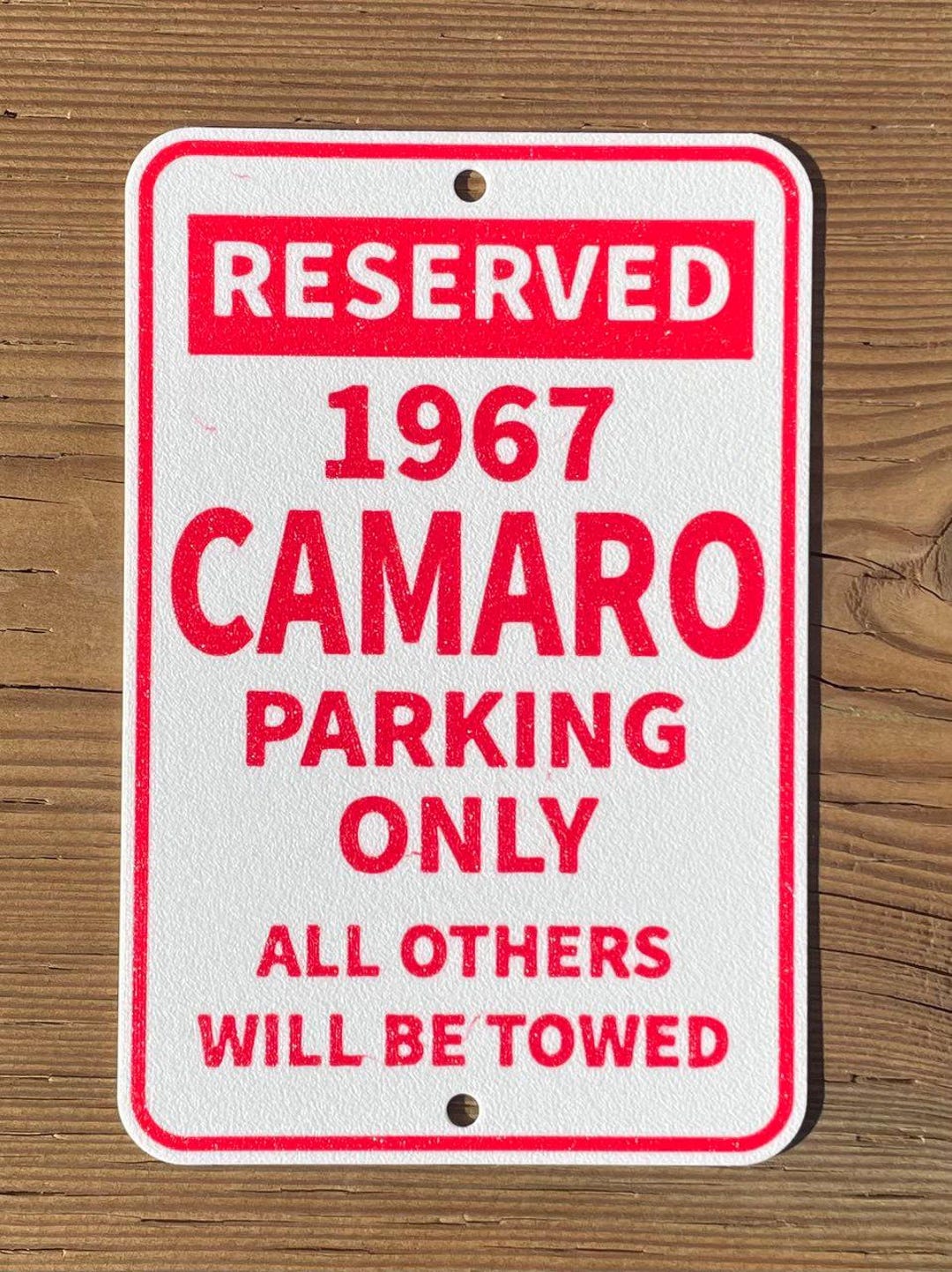Small "reserved 1967 Camaro Parking" Sign in Vibrant White With Red ...
