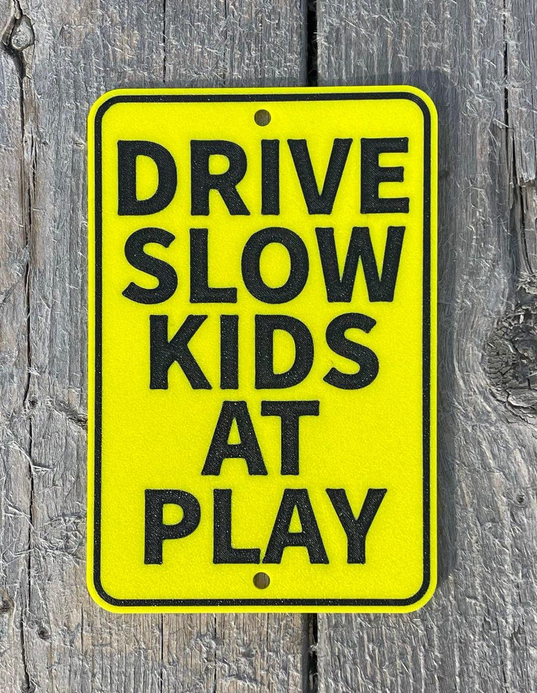 Drive Slow Kids at Play Sign Neighborhood Safety Vibrant Yellow With ...