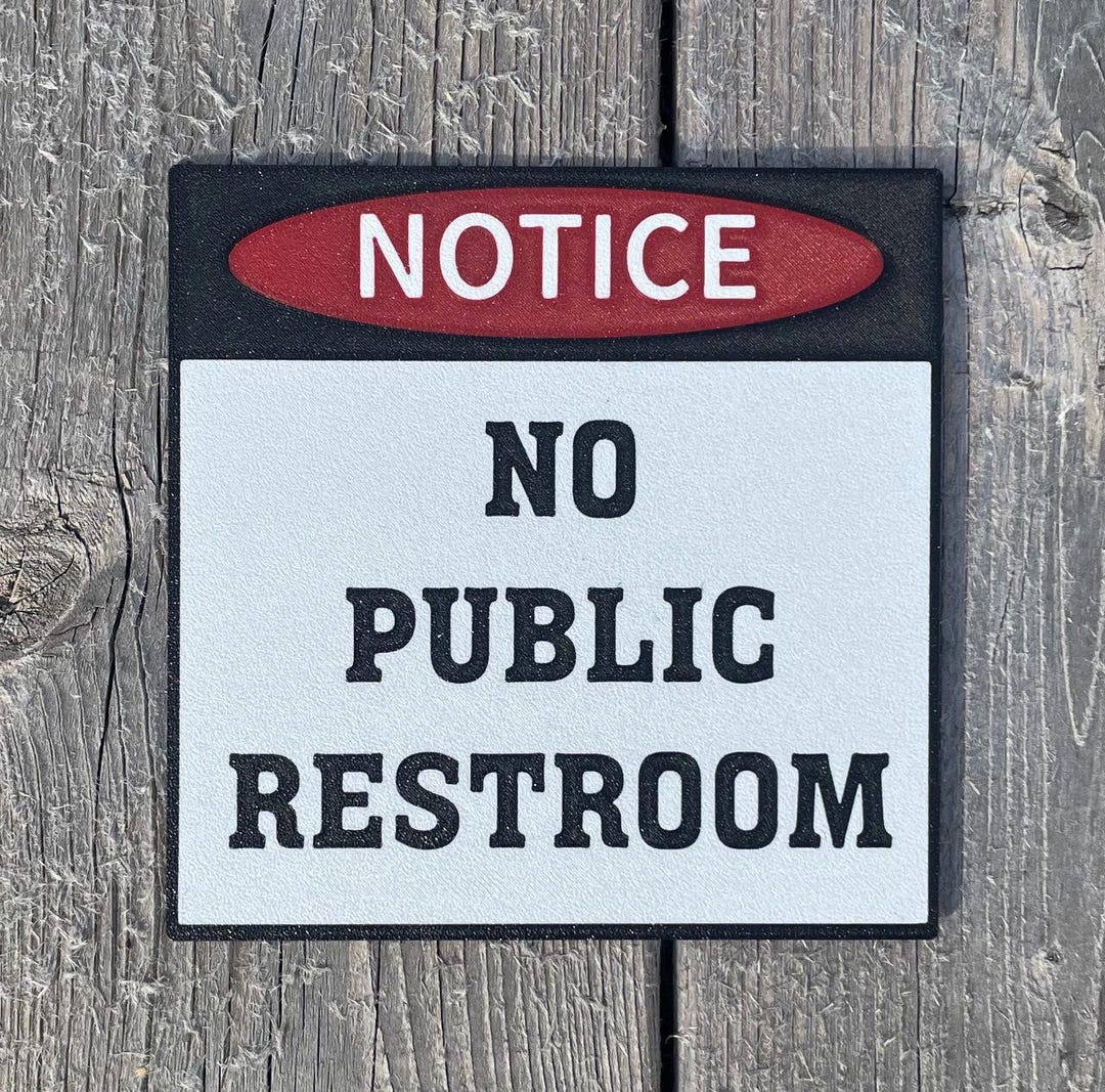 Notice No Public Restroom Sign Business Workplace Job Site Office ...