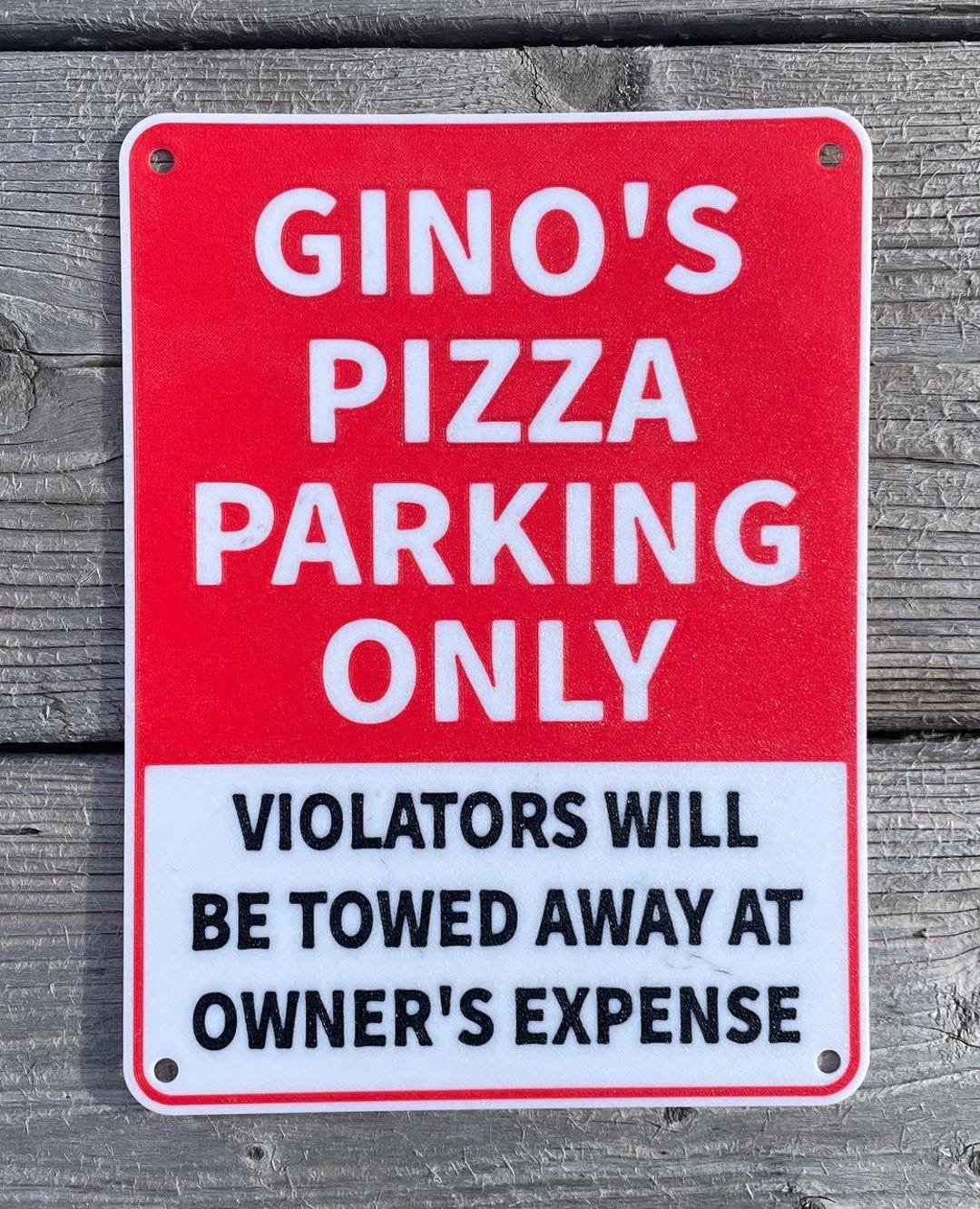 Gino's Pizza Parking Only Violators Will Be Towed Sign Business Store ...