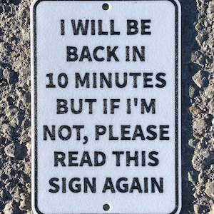 Be Back in 10 Minutes Sign - Etsy