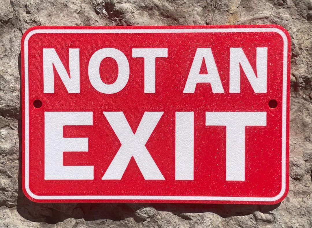 Not an Exit Business Warning Sign Safety Vibrant Red With White ...