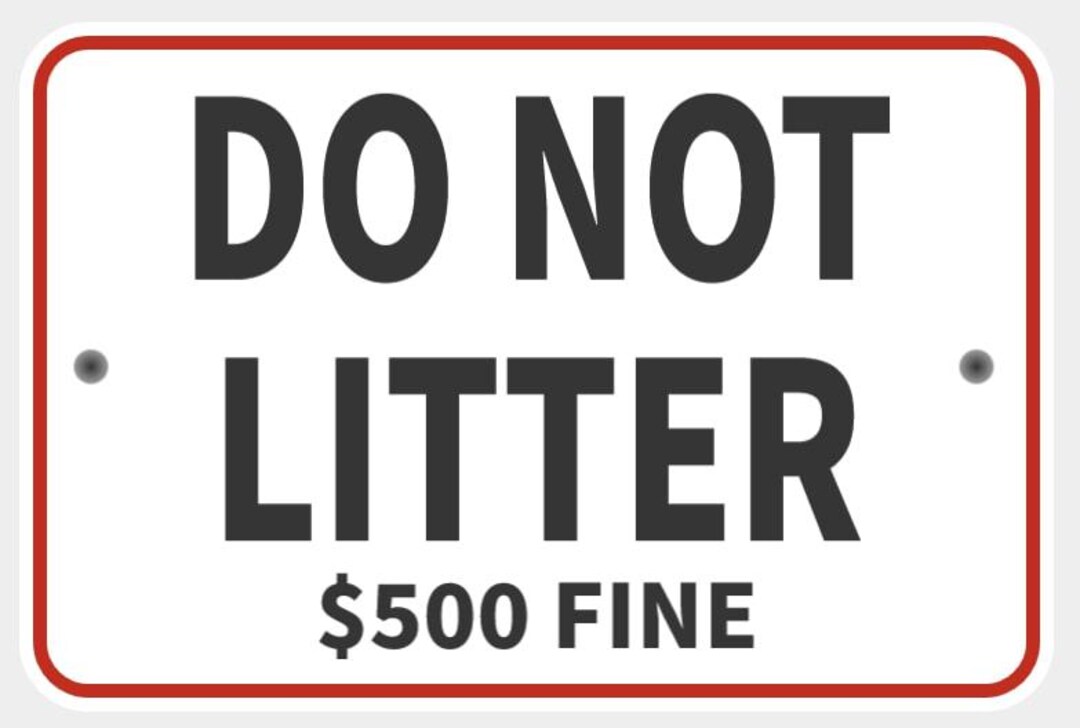 Do Not Litter 500 Fine Sign Trash Dumping Sign in Vibrant White With ...