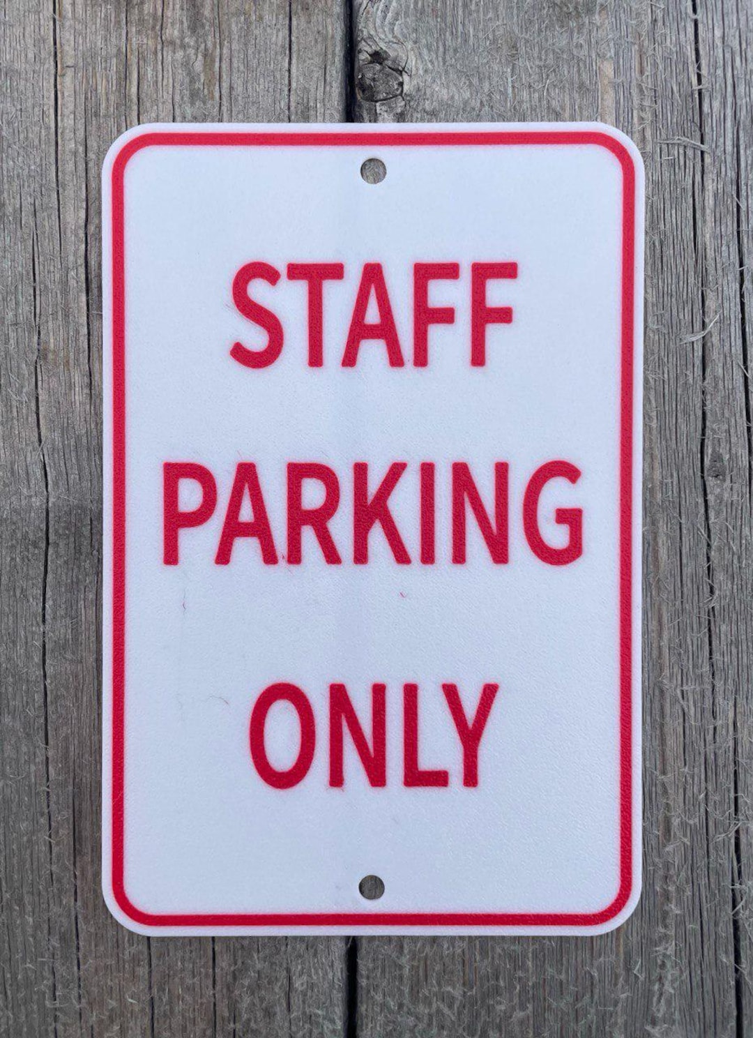 Staff Parking Only Sign in Vibrant White With Red Lettering Indoor ...